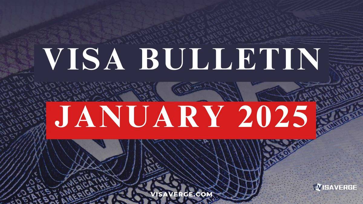 Understanding the January 2025 Visa Bulletin: A Guide to U.S ...