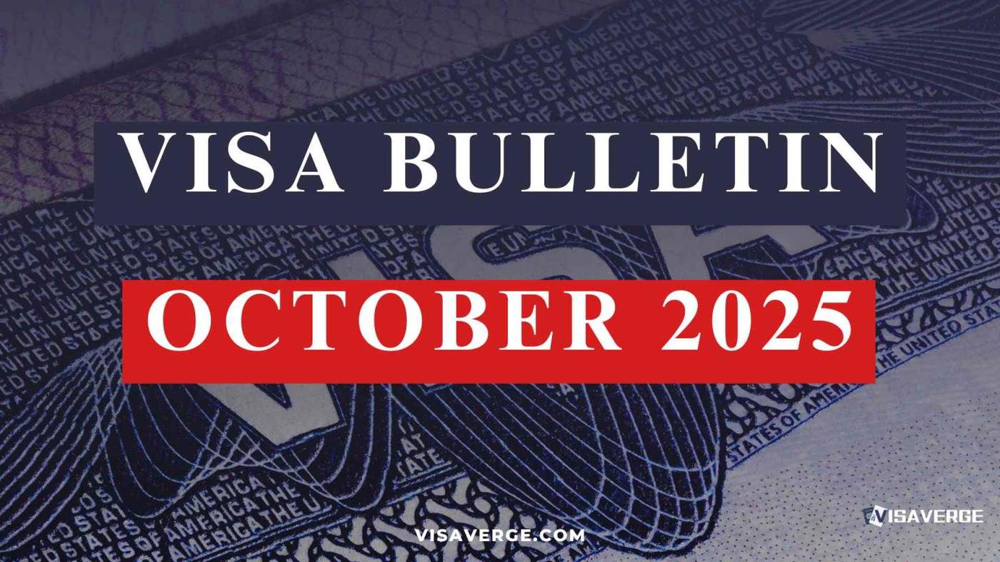 October 2025 Visa Bulletin - Everything you need to Know | VisaVerge