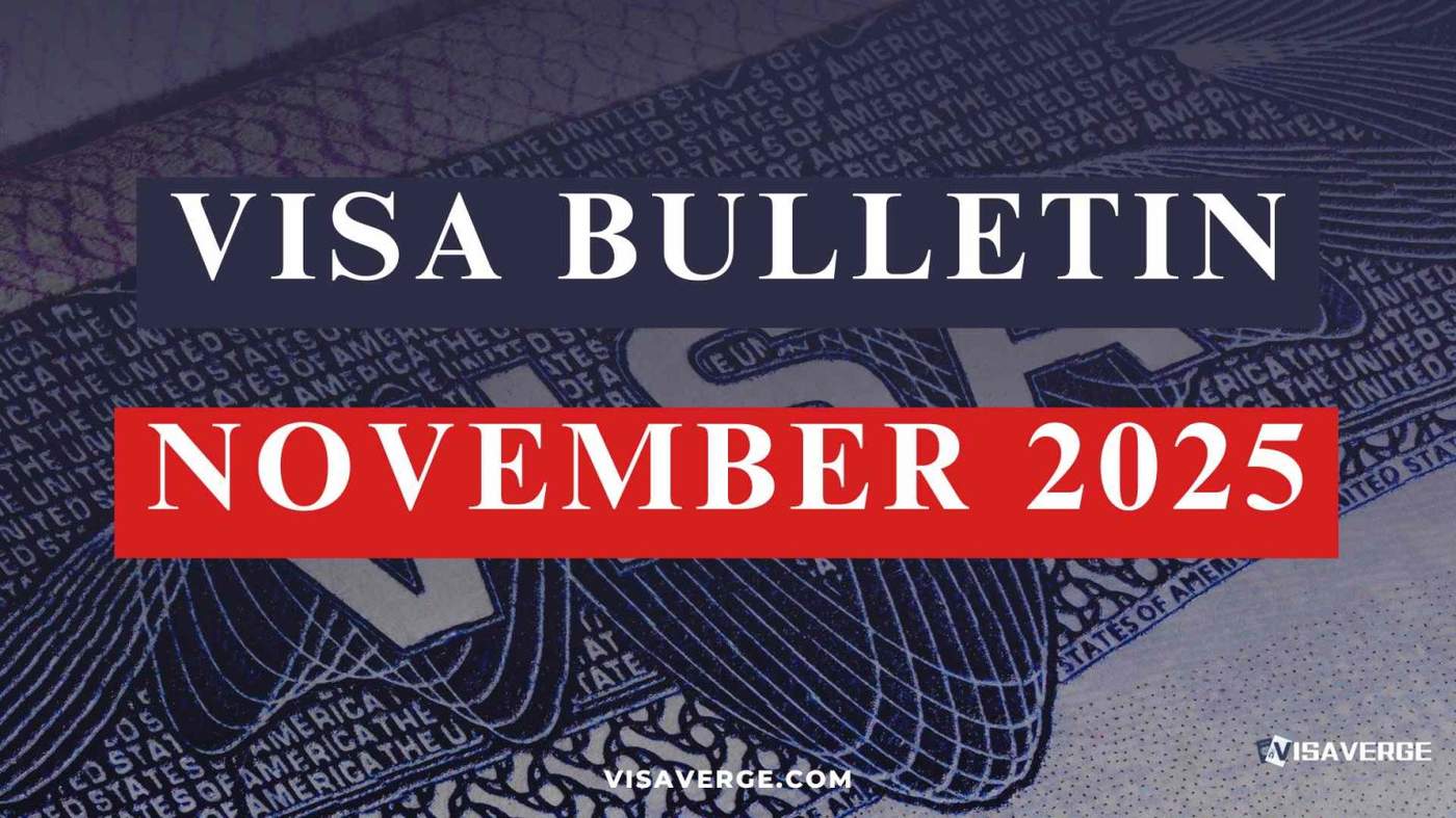 Understanding November 2025 Visa Bulletin: Everything You Need to Know ...